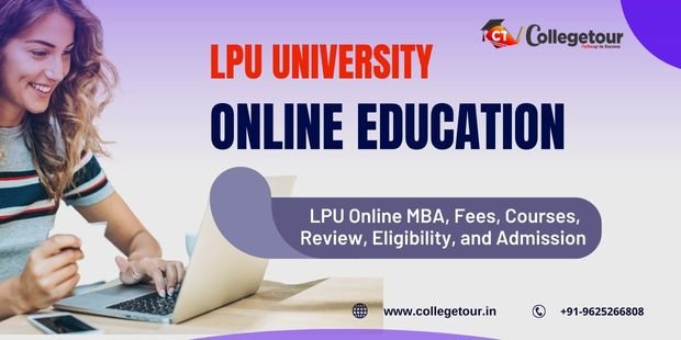 LPU Online Education | LPU Online MBA, Fees, Courses, Review ...